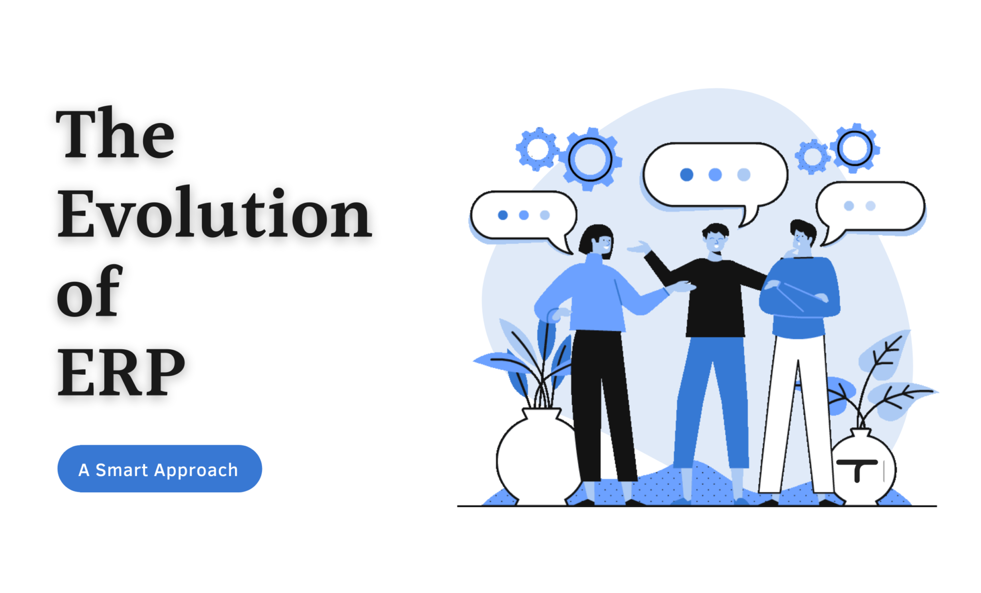 The Evolution of the ERP - Technicali - Various Tech Insights, Reviews ...